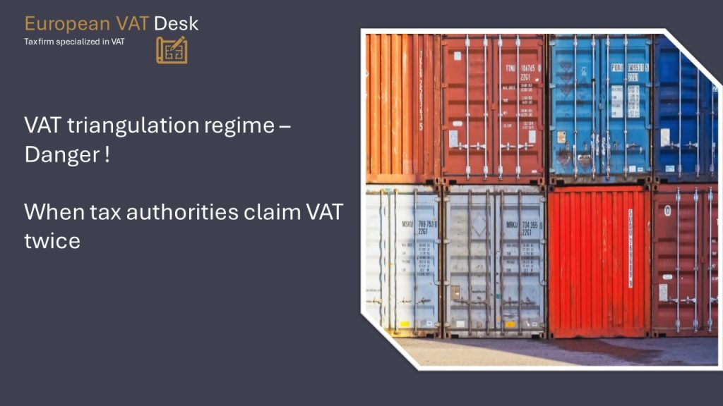 vat triangulation | European VAT Desk