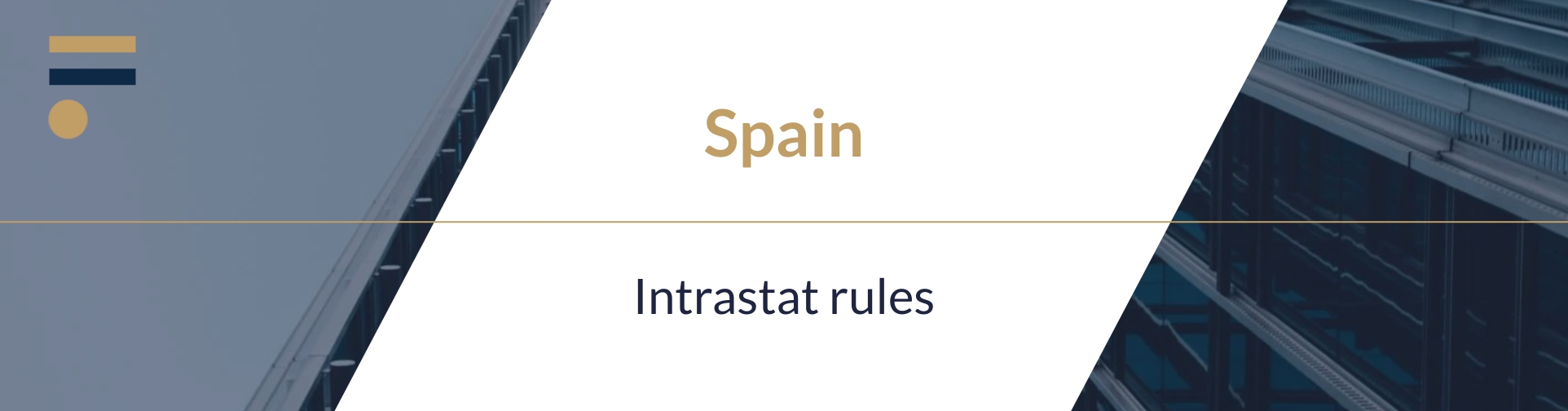 Intrastat rules in Spain | European VAT Desk